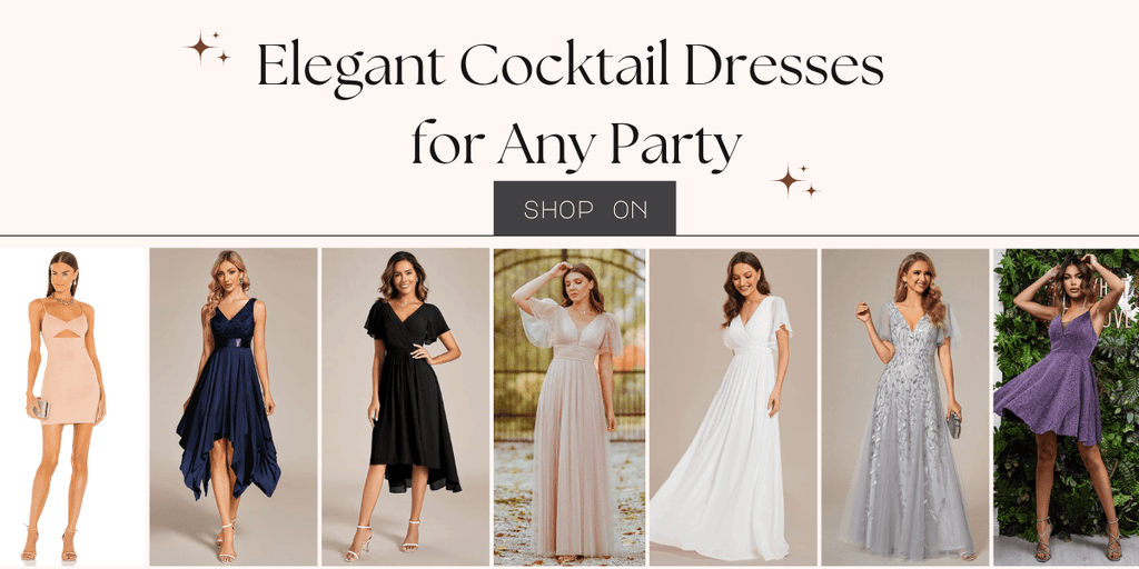 Top 10 Must-Have Elegant Cocktail Dresses for Any Party - Ever-Pretty US