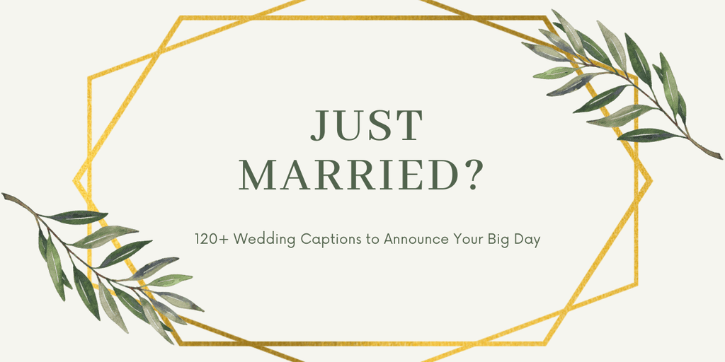 120+ Wedding Captions to Announce Your Big Day - Ever-Pretty US